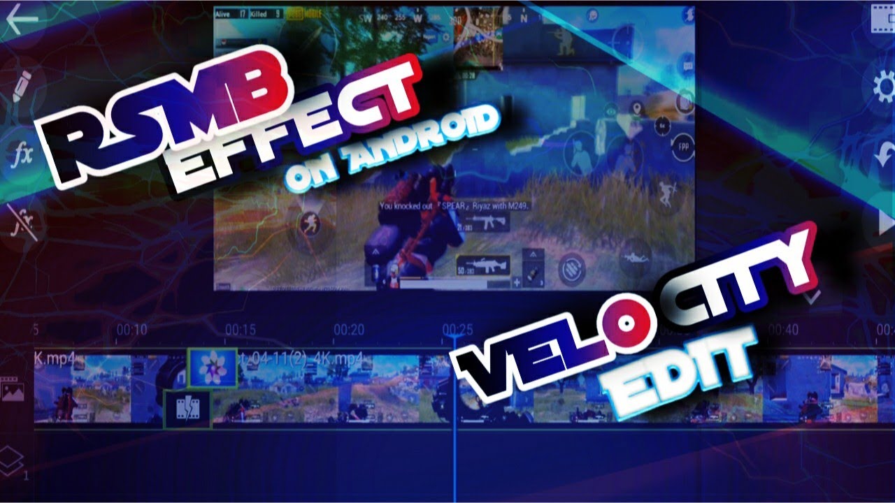 HOW TO ADD RSMB EFFECT ON YOUR MONTAGES LIKE SCOUT/GHASTLY ON ANDROID || 777 KillSwitcH - YouTube