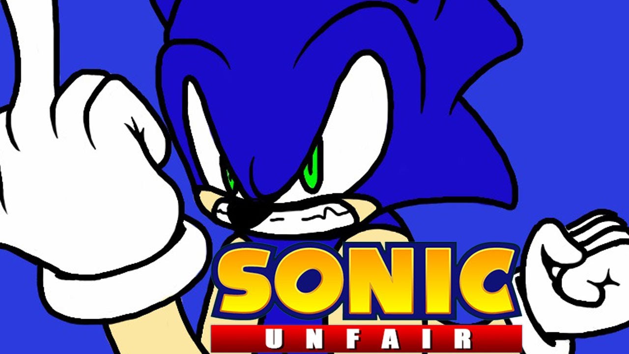 Sonic Unfair - U MAD BRO? - Part 2 - YouTube