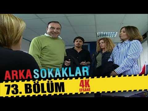 Arka Sokaklar 73. Bölüm