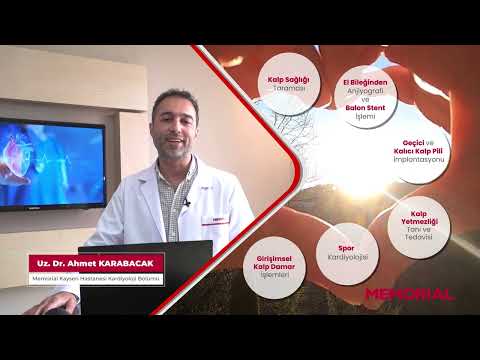 Uz. Dr. Ahmet Karabacak - Memorial Kayseri Hastanesi Kardiyoloji Bölümü