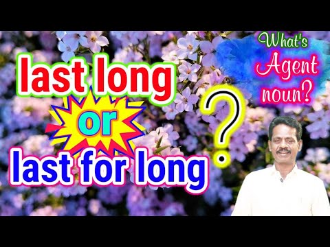 "LAST LONG" OR "LAST FOR LONG"? (ENRICH YOUR ENGLISH - 82) - YouTube