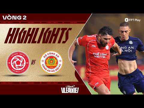 HIGHLIGHTS: THỂ CÔNG - VIETTEL - CÔNG AN HÀ NỘI | ĐẠI CHIẾN HẤP DẪN, BÙNG NỔ PHÚT BÙ GIỜ