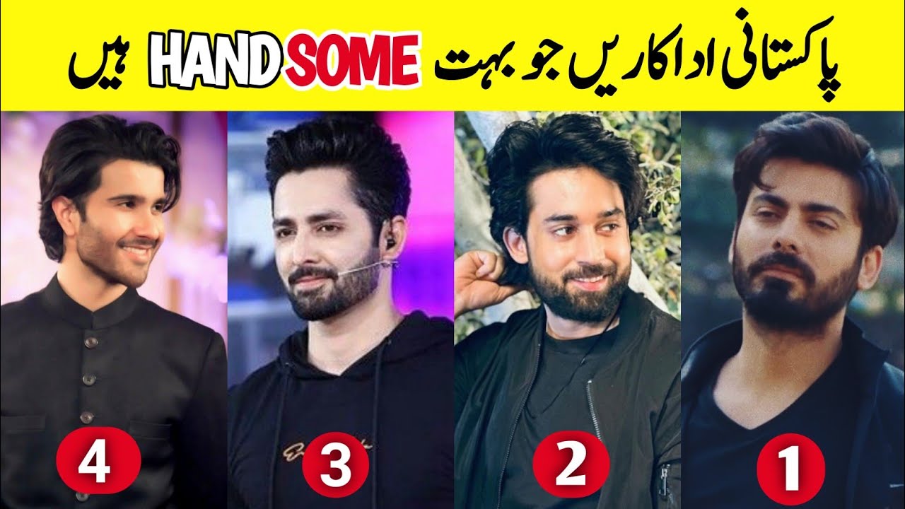 Top 10 Most Handsome Actors In Pakistan | Bilal Abbas khan | Danish ...