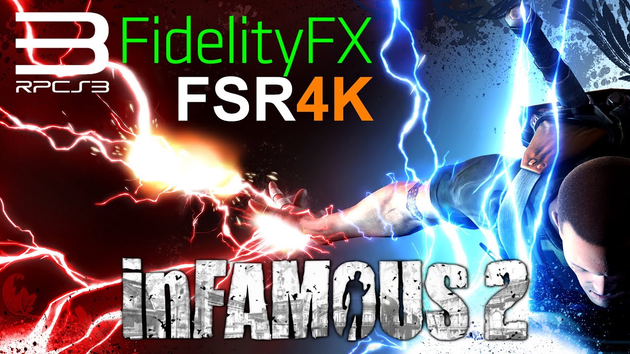 inFAMOUS 2 ~FidelityFX | RPCS3 v0.0.17-12622 | FSR 4K 60FPS | i9 11900K ...