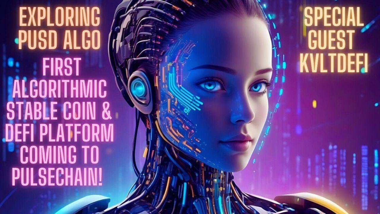 Explore PUSD ALGO With Klvt Defi! World's Next Generation Algorithmic Stable Coin & Defi ...