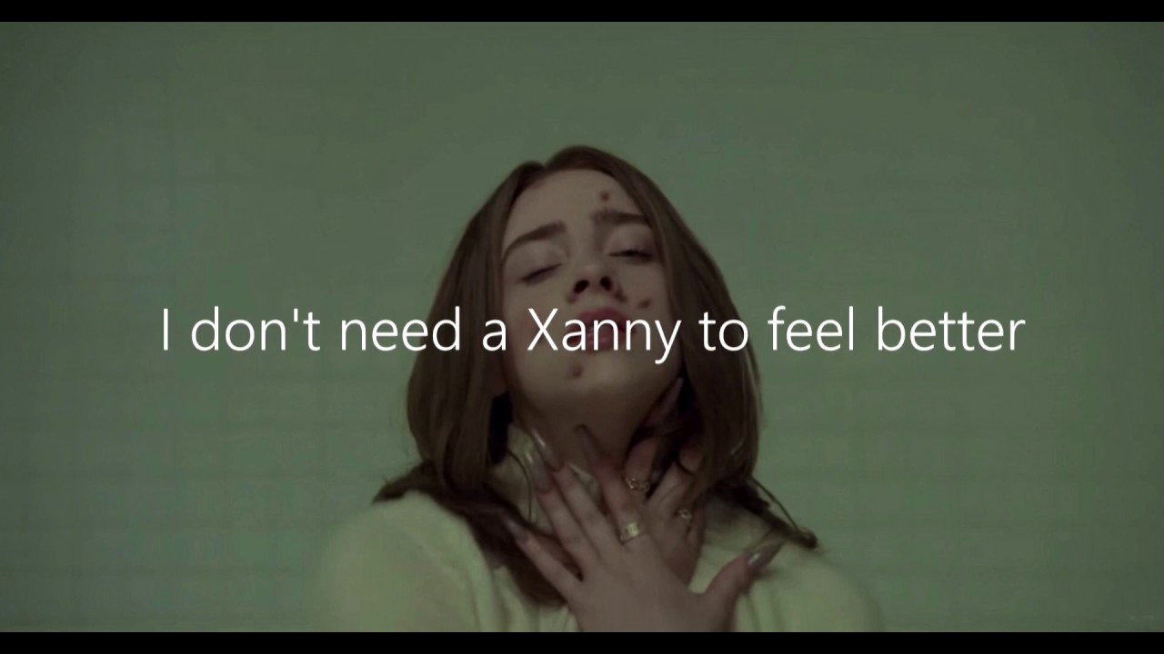 Billie Eilish - Xanny (Lyrics) - YouTube