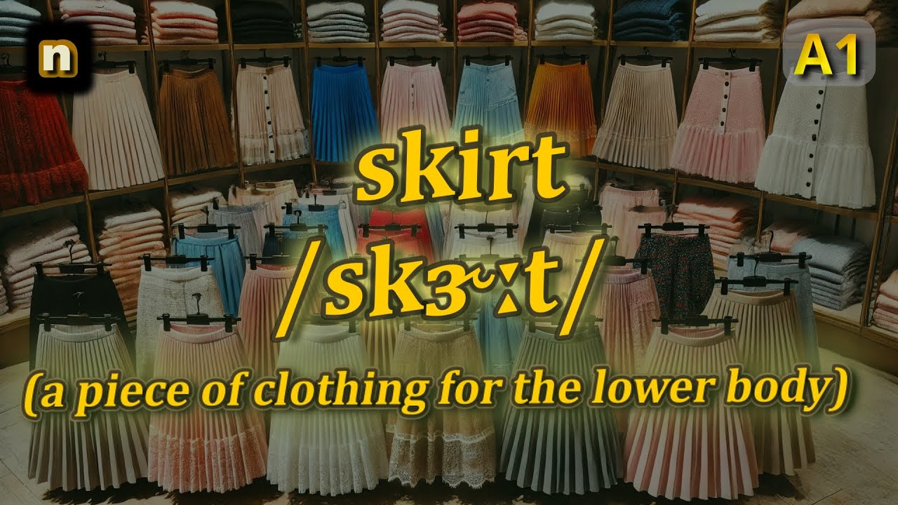 [n] Skirt meaning (a piece of clothing for the lower body) with 5 ...