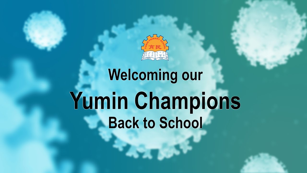 Welcoming our Yumin Champions Back to School - YouTube