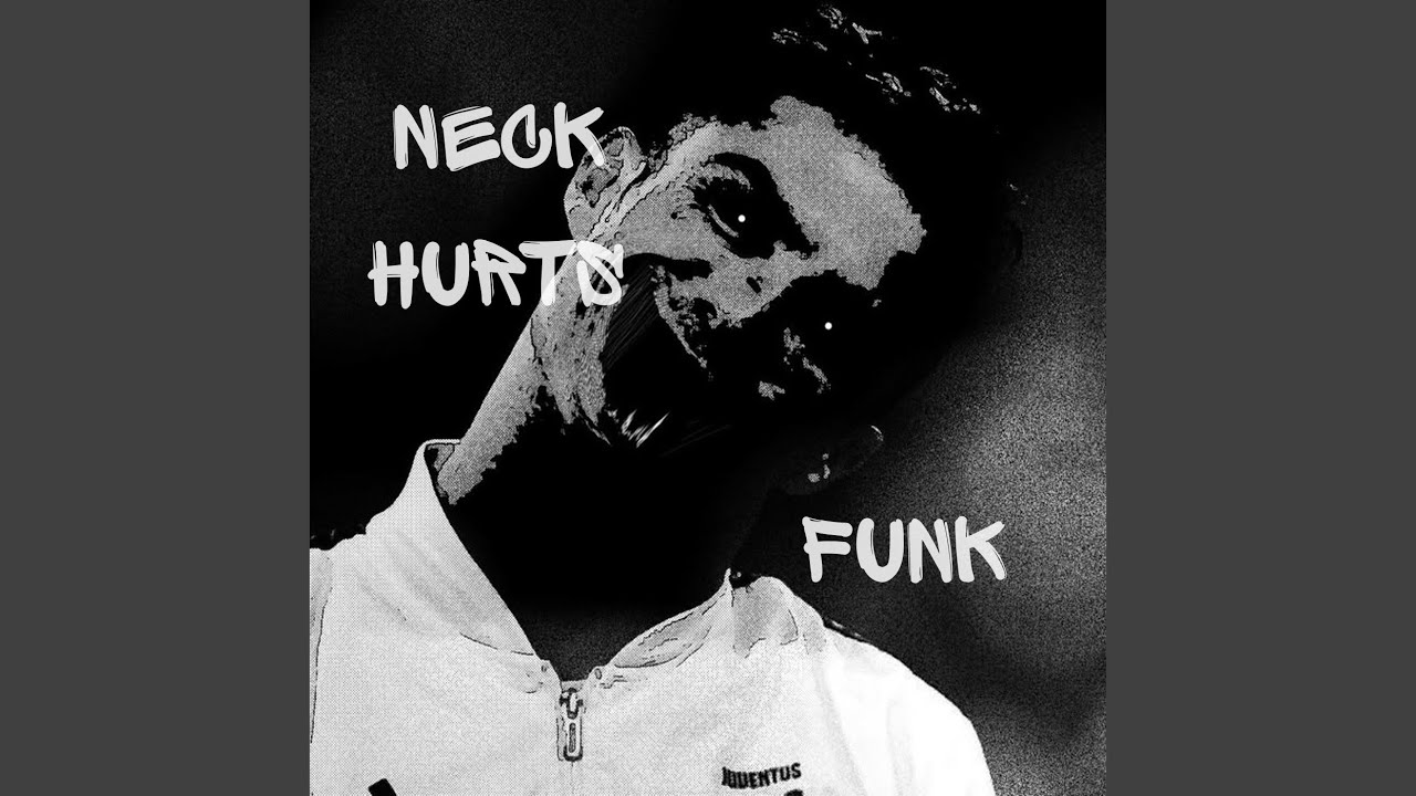 NECK HURTS FUNK (SPED UP) - YouTube