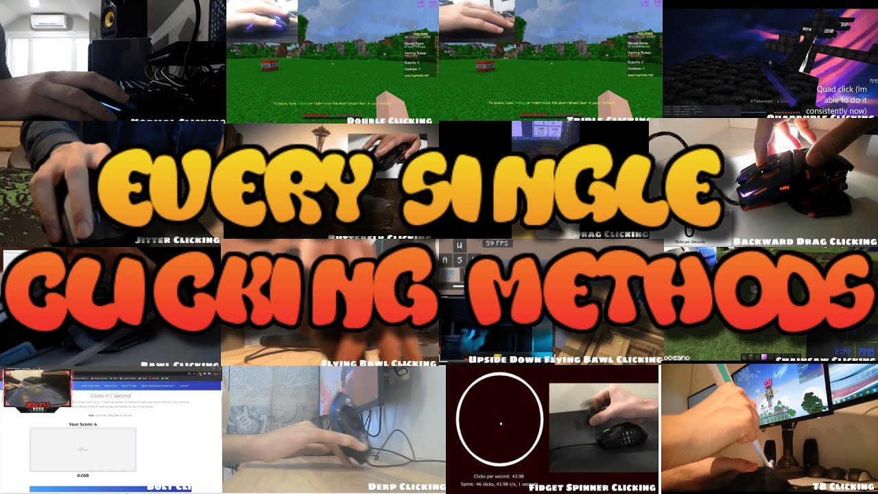 Every Single Clicking Methods - YouTube
