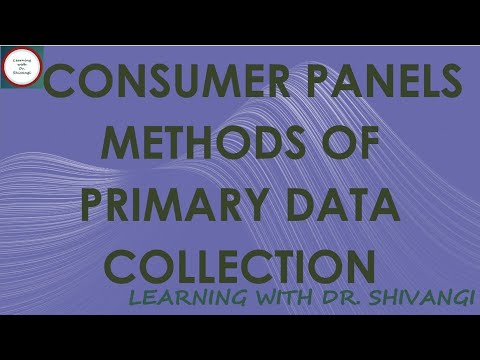Consumer Panels Method Of Primary Data Collection - YouTube