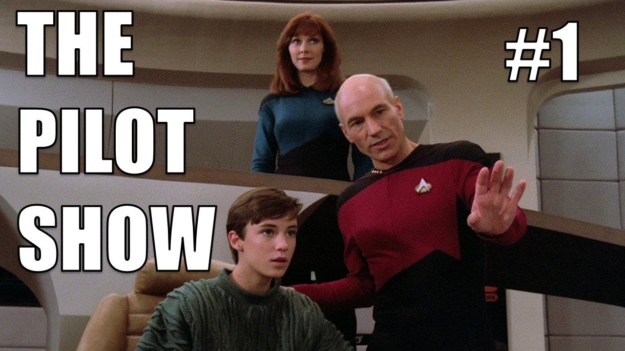 Star Trek: The Next Generation | The Pilot Show - YouTube