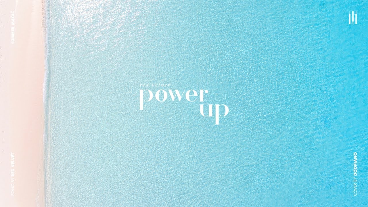 레드벨벳 (Red Velvet) - Power Up Piano Cover - YouTube