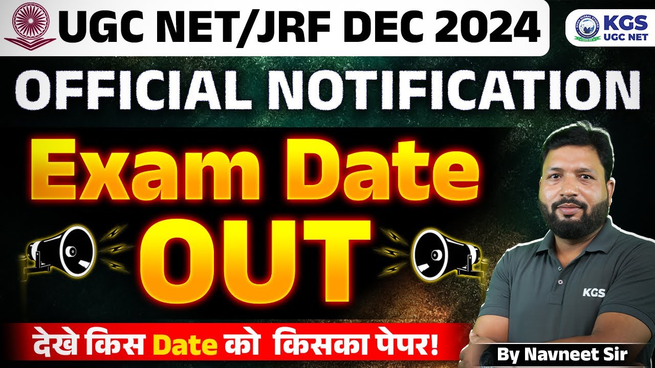 UGC NET DEC 2024 OFFICIAL NOTIFICATION | UGC NET 2024 EXAM DATE | UGC ...