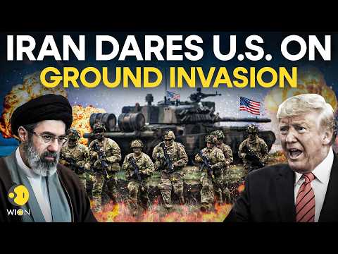 US-Iran War EXPLODES: Tehran Threatens Total Destruction If Trump Launches Ground Invasion | WION