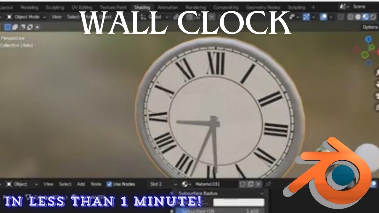 How to Create a Realistic Round Wall Clock in Blender - Easy Tutorial ...