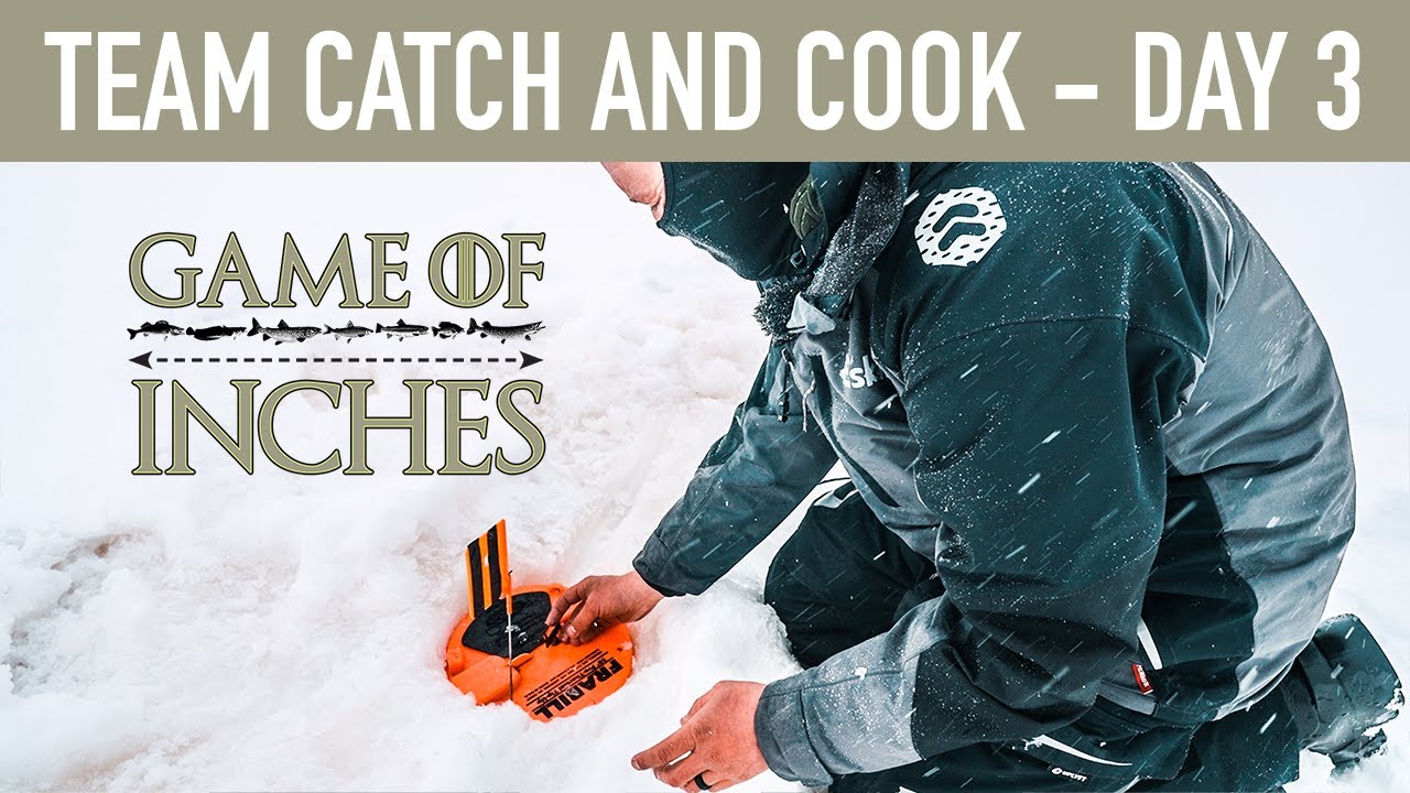 Game Of Inches - Ice Fishing Competition - Team Catch And Cook - Day 3 ...