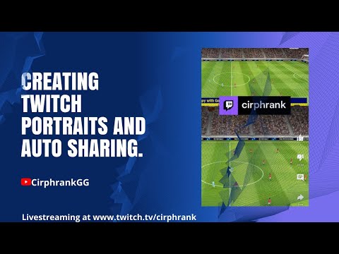 The Ultimate Twitch Portrait Clipping Guide | Turn Livestream To TikTok ...