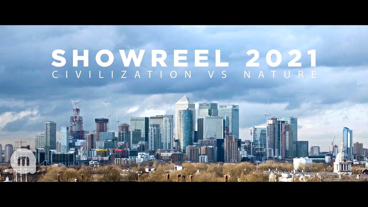 SHOWREEL 2021 - CIVILIZATION vs NATURE - YouTube