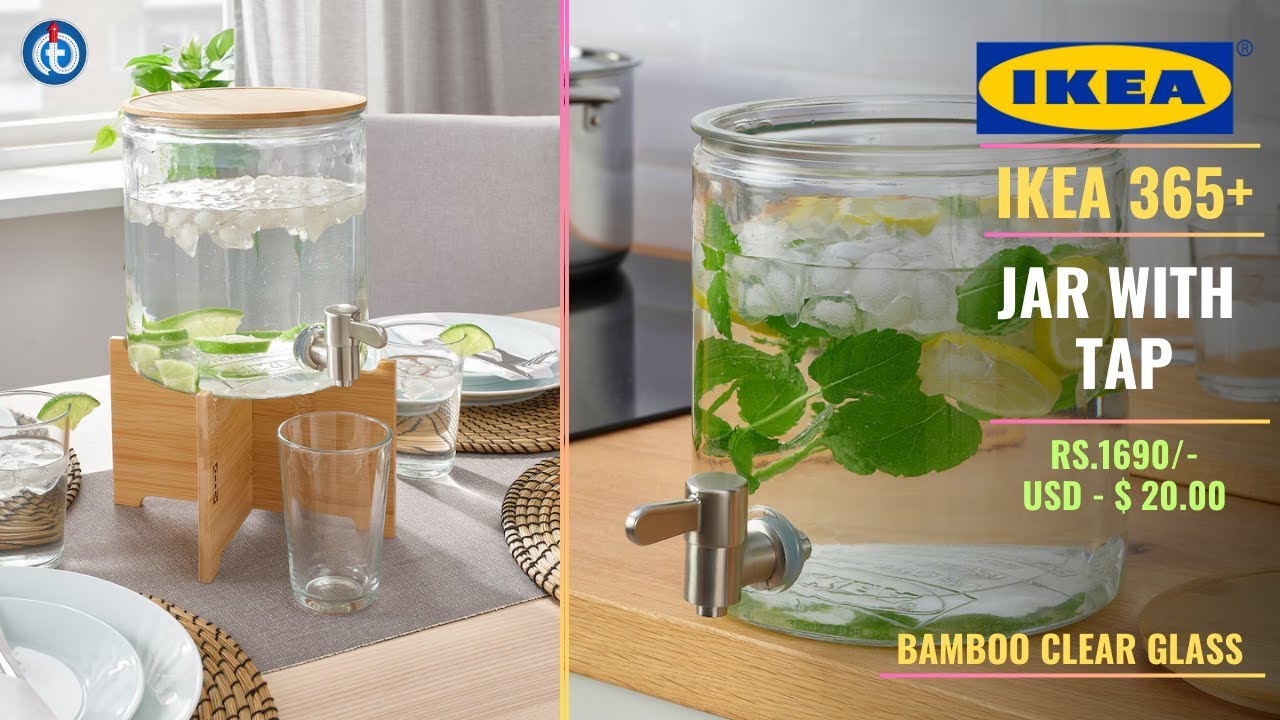 IKEA 365+ Glass Jar with tap and bamboo cover - YouTube