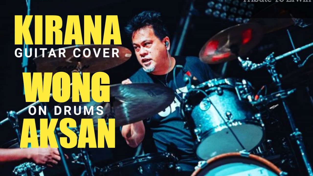 WONG AKSAN - KIRANA DEWA 19 _Tribute To Erwin Prasetya - YouTube