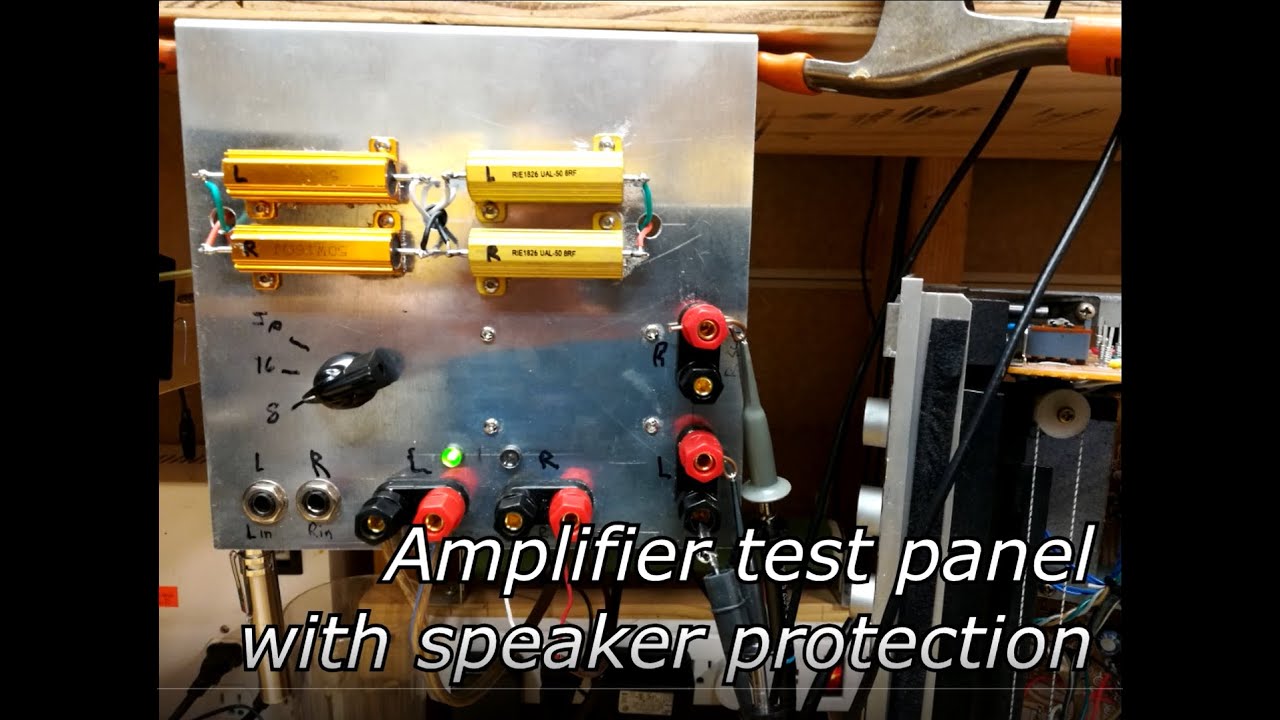 Amplifier test panel with speaker protection - YouTube