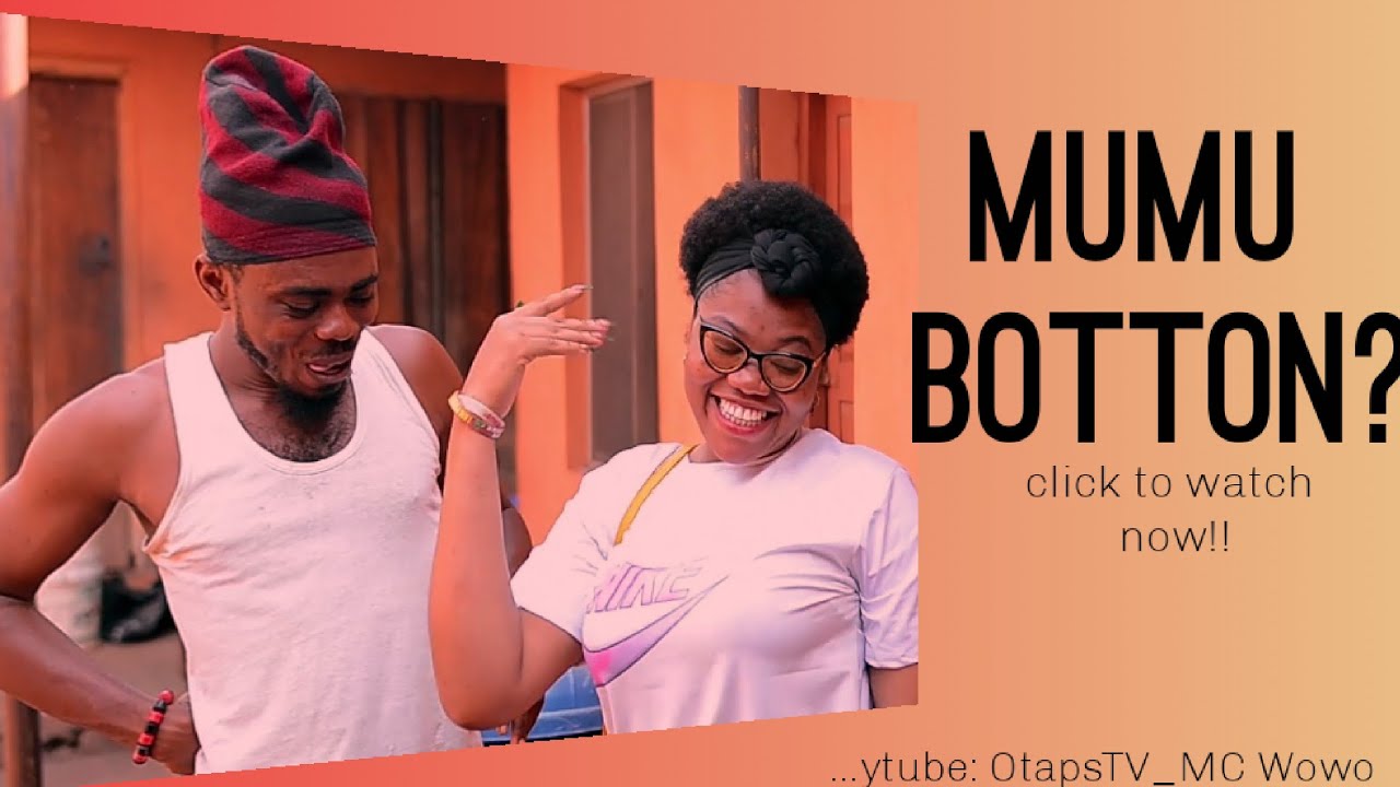 #MC Wowo: iMary Finally? Mumu Botton? Heartless Lady..#STINGY MEN ...