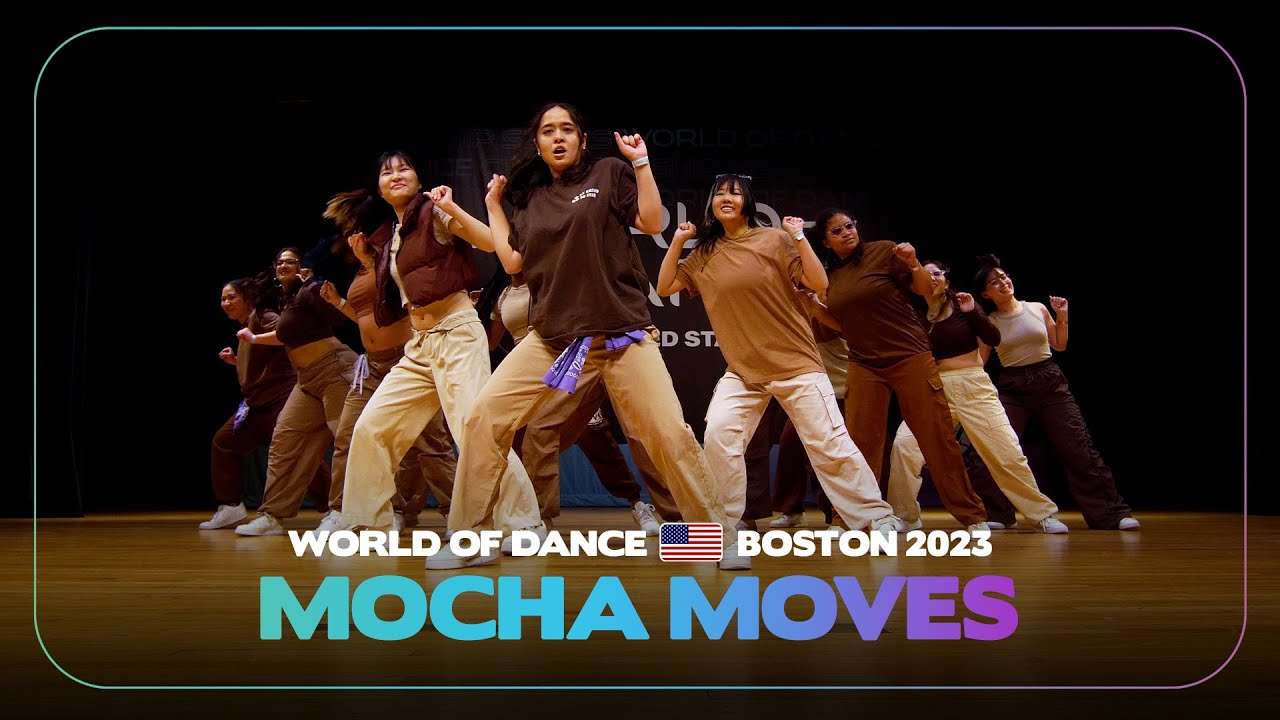 Mocha Moves | Team Division | World of Dance Boston 2023 #WODBOS23 ...