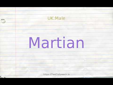 How to pronounce martian - YouTube