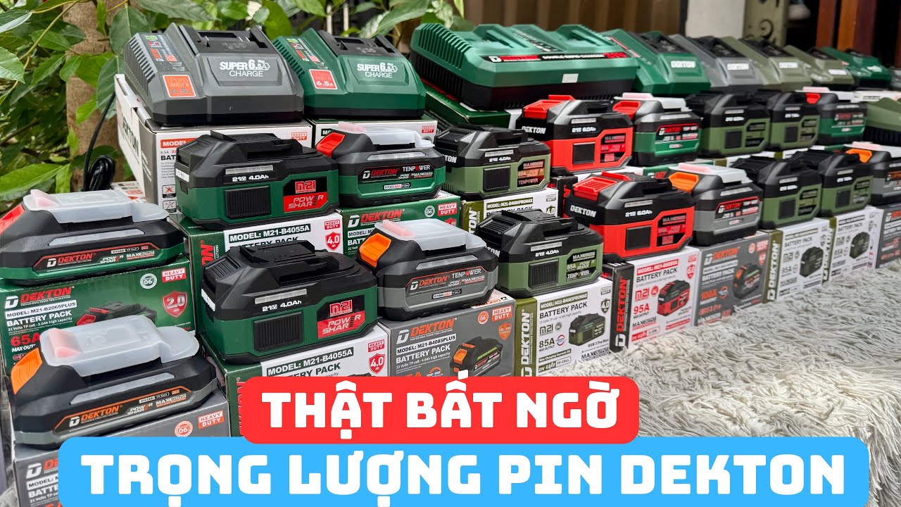 ️BẤT NGỜ💥TRỌNG LƯỢNG PIN DEKTON 4A, 6A, 7.5A👉TẤT CẢ DÒNG PIN MỚI NHẤT⚡ ...