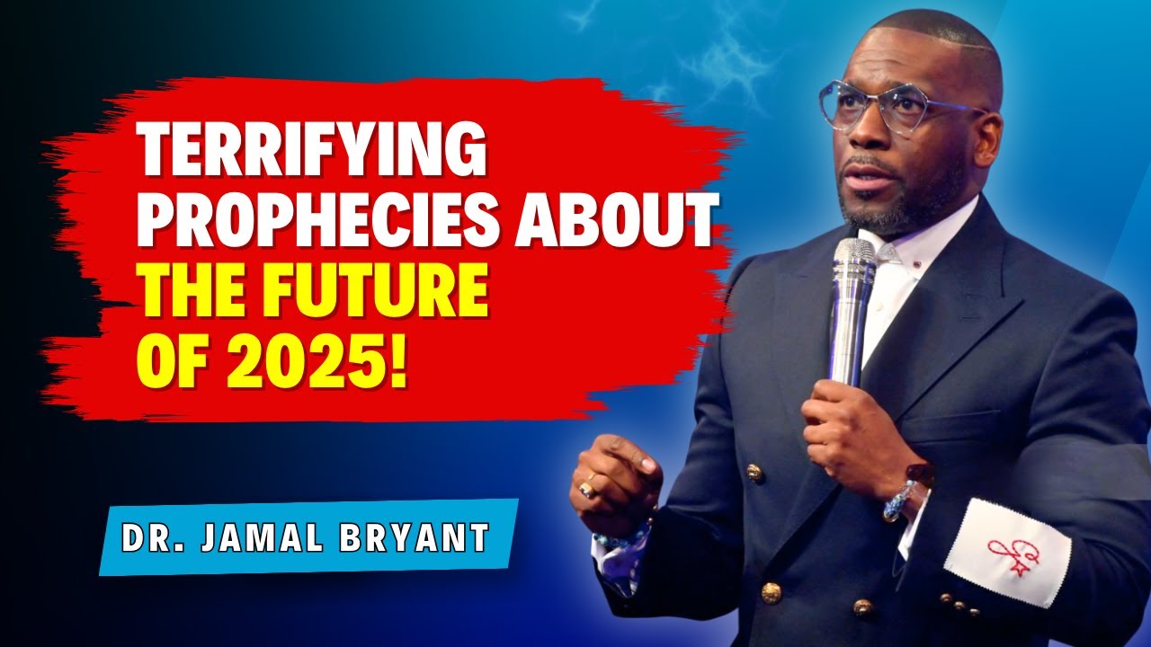 Jamal Bryant Sermons - A Terrifying Warning: What Makes 2025 So Special ...