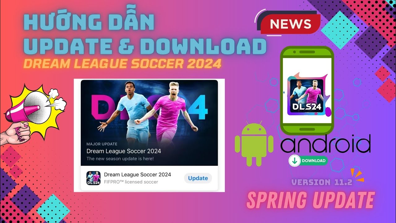 DLS24|Hướng dẫn tải Dream League Soccer 2024 trên Android 100% tải được ...