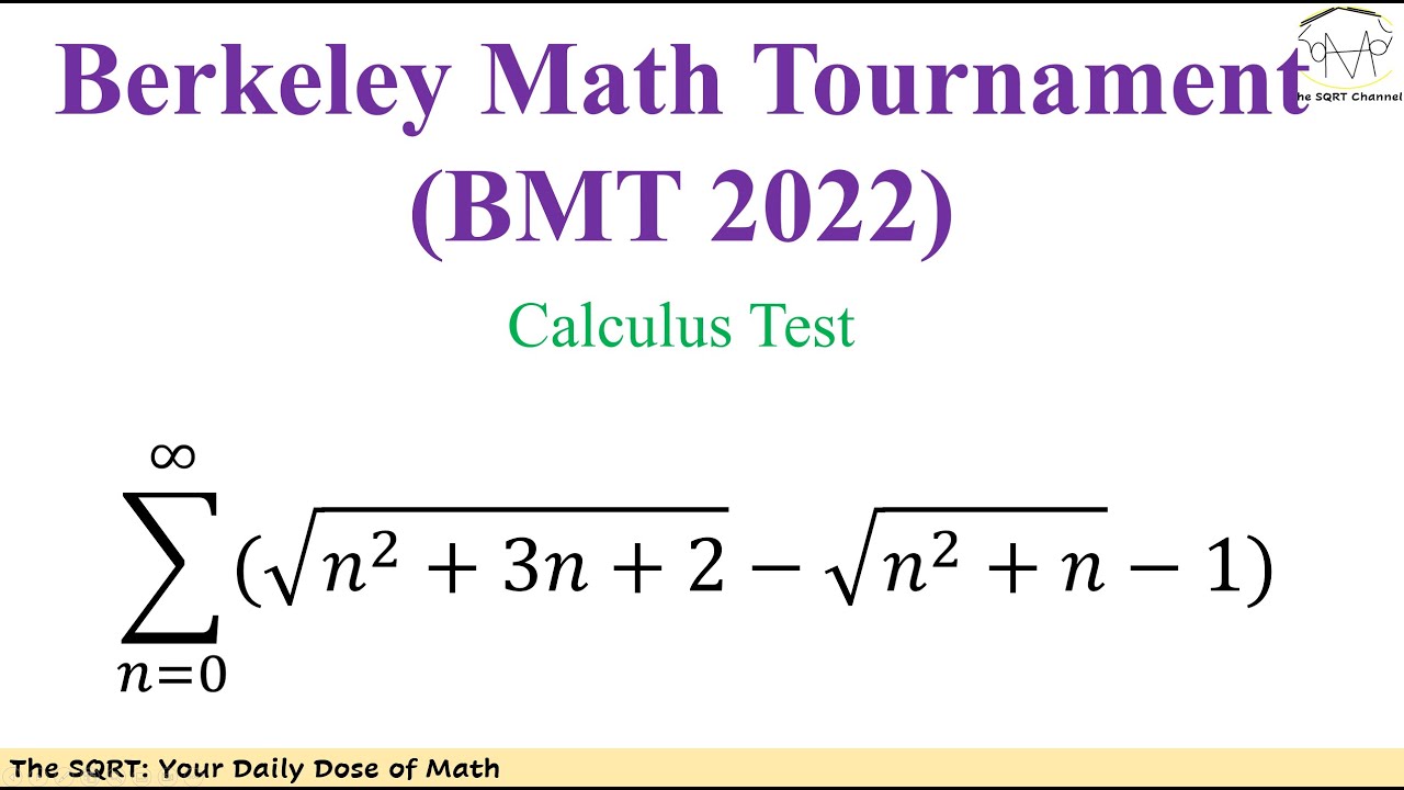 Berkeley Math Tournament | Algebra Test | Math Olympiad | Limit | Sum ...