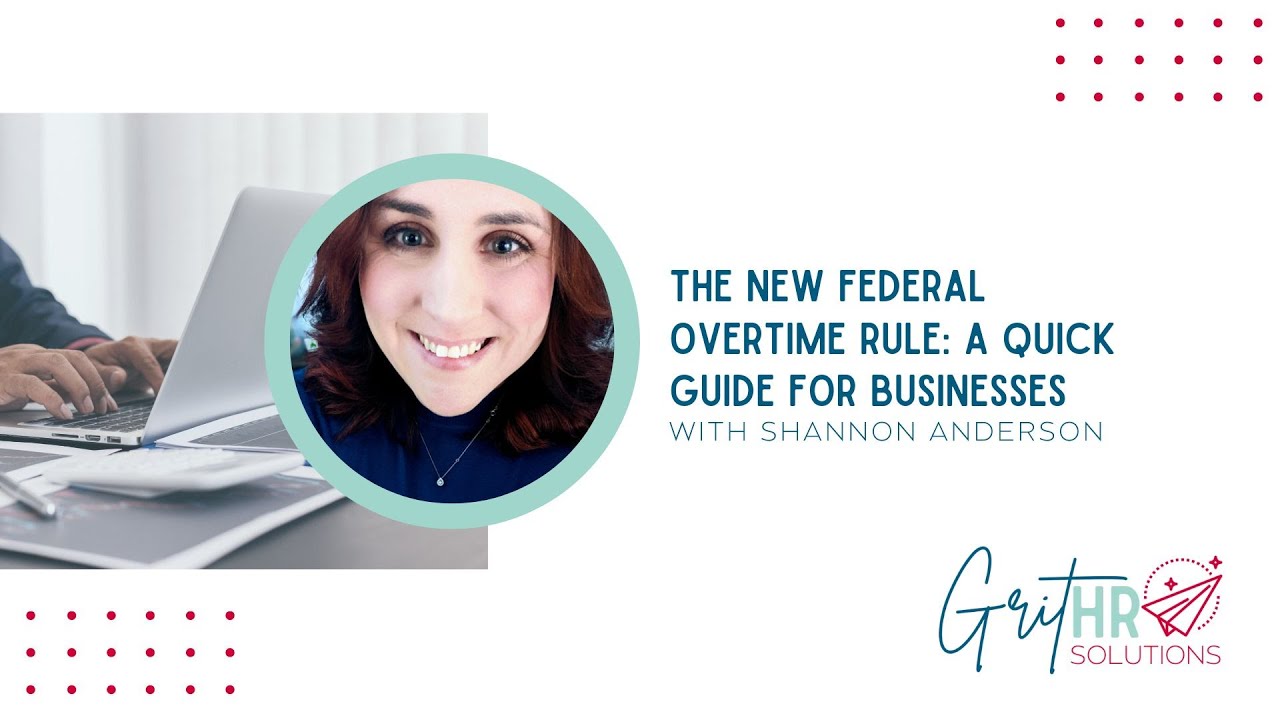 The New Federal Overtime Rule: A Quick Guide for Businesses - YouTube