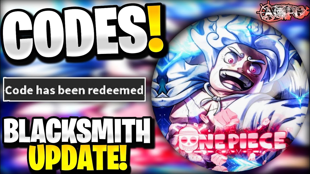 🔥*NEW* ALL WORKING BLACKSMITH UPDATE CODES FOR AOPG! ROBLOX A ONE PIECE GAME CODES - YouTube