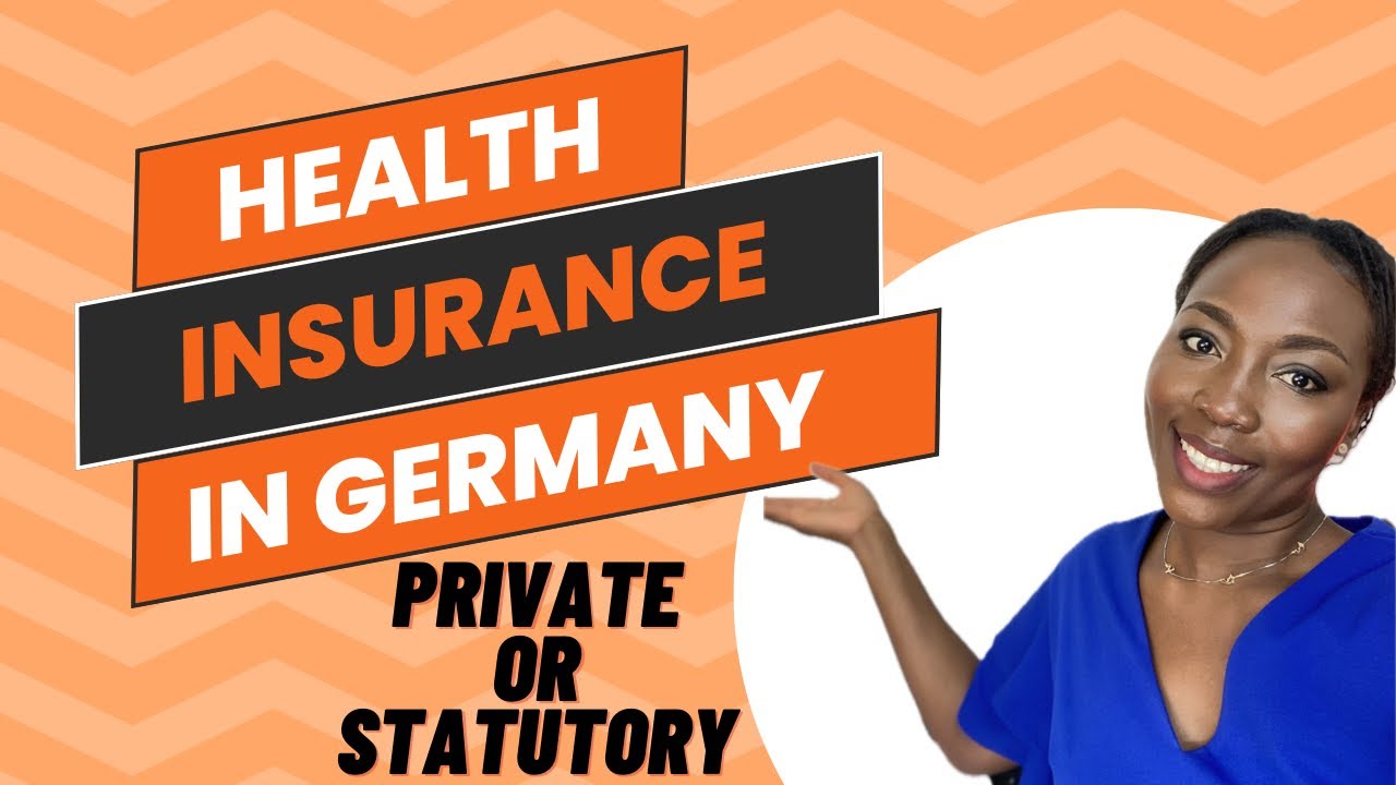 TYPES OF HEALTH INSURANCE IN GERMANY | Statutory and Private || How ...