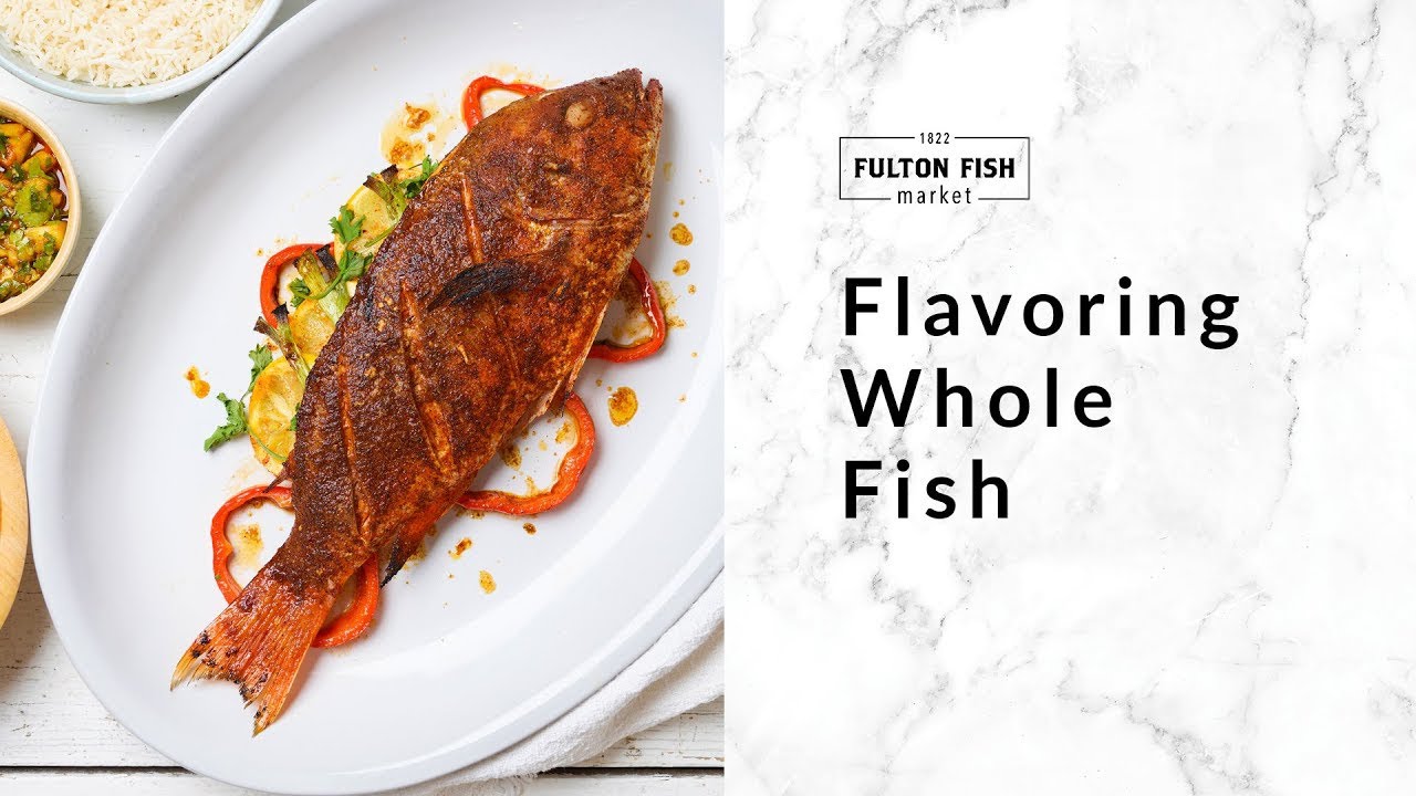 Fulton Fish Market | Flavoring Whole Fish - YouTube