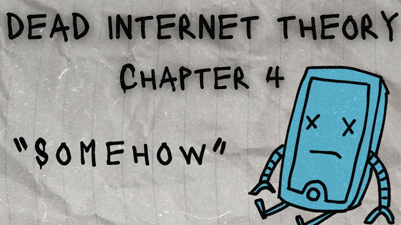 "Somehow" | Dead Internet Theory - Chapter 4 | Official Lyric ...
