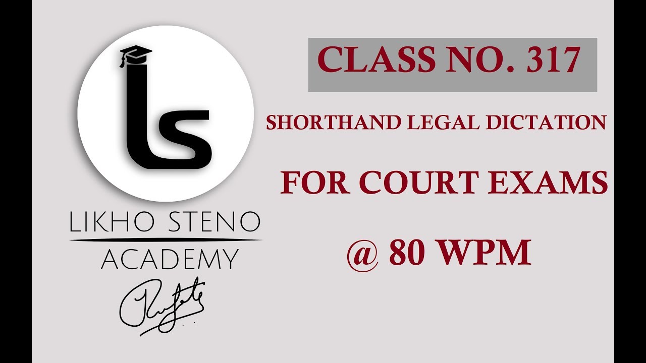 Online Stenography Classes | Shorthand Dictation Legal 80 wpm | Court ...