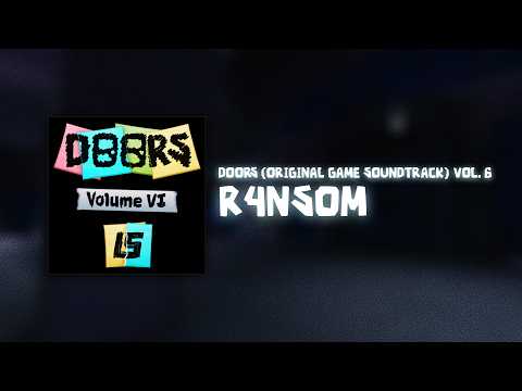 DOORS ORIGINAL SOUNDTRACK VOL. 6 - R4NSOM