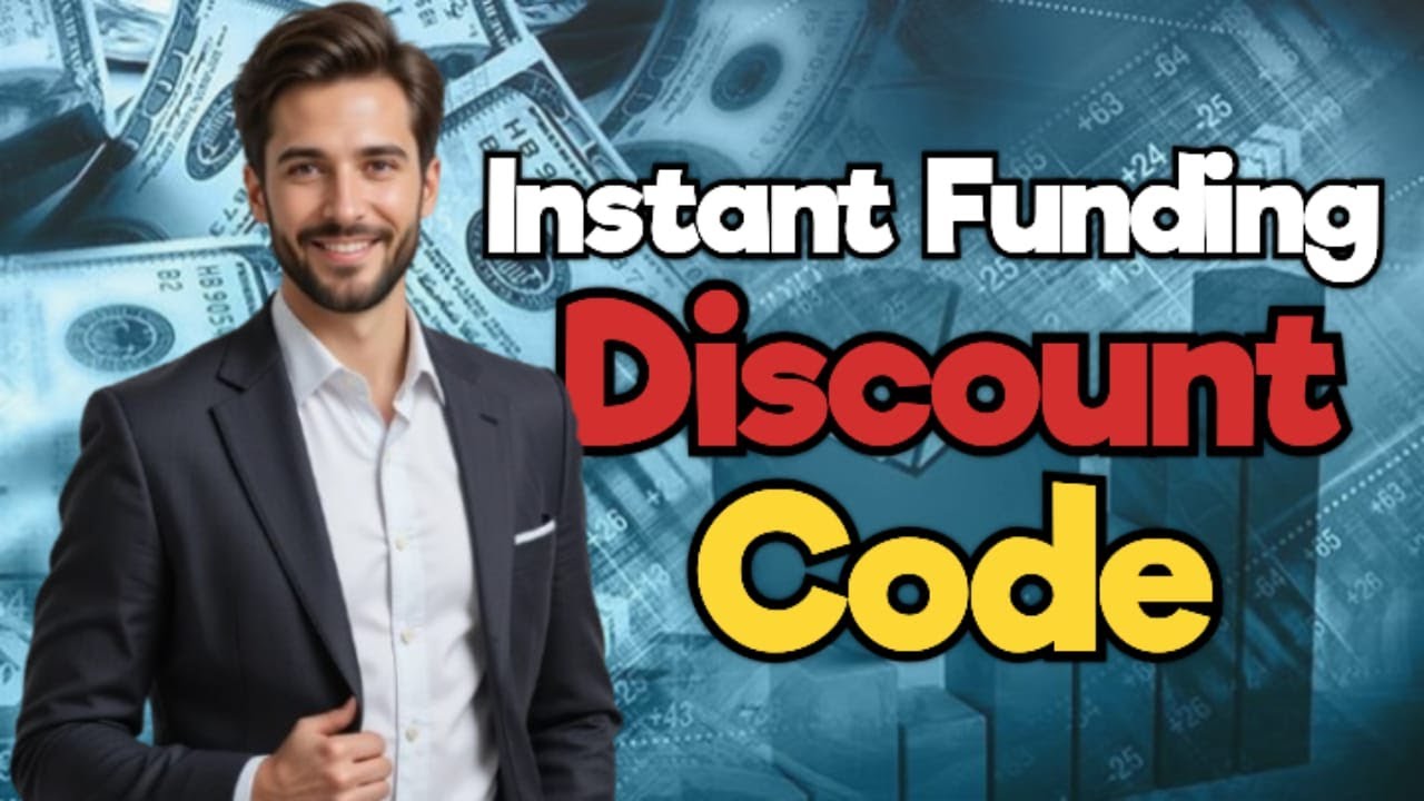 Instant Funding Coupon Codes 2025 (Save 40% Instantly!)🔥 - YouTube