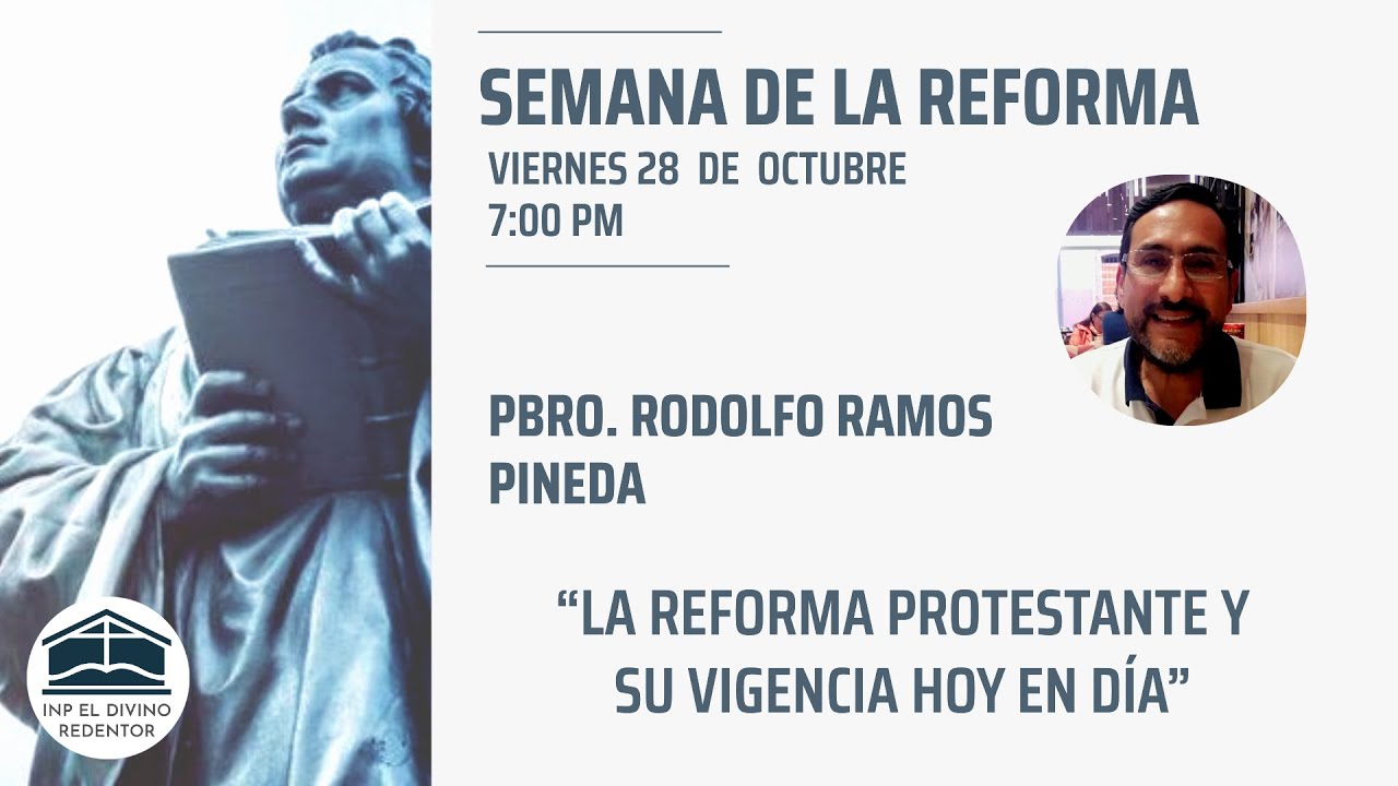 Semana de la Reforma | Pbro. Rodolfo Ramos - YouTube