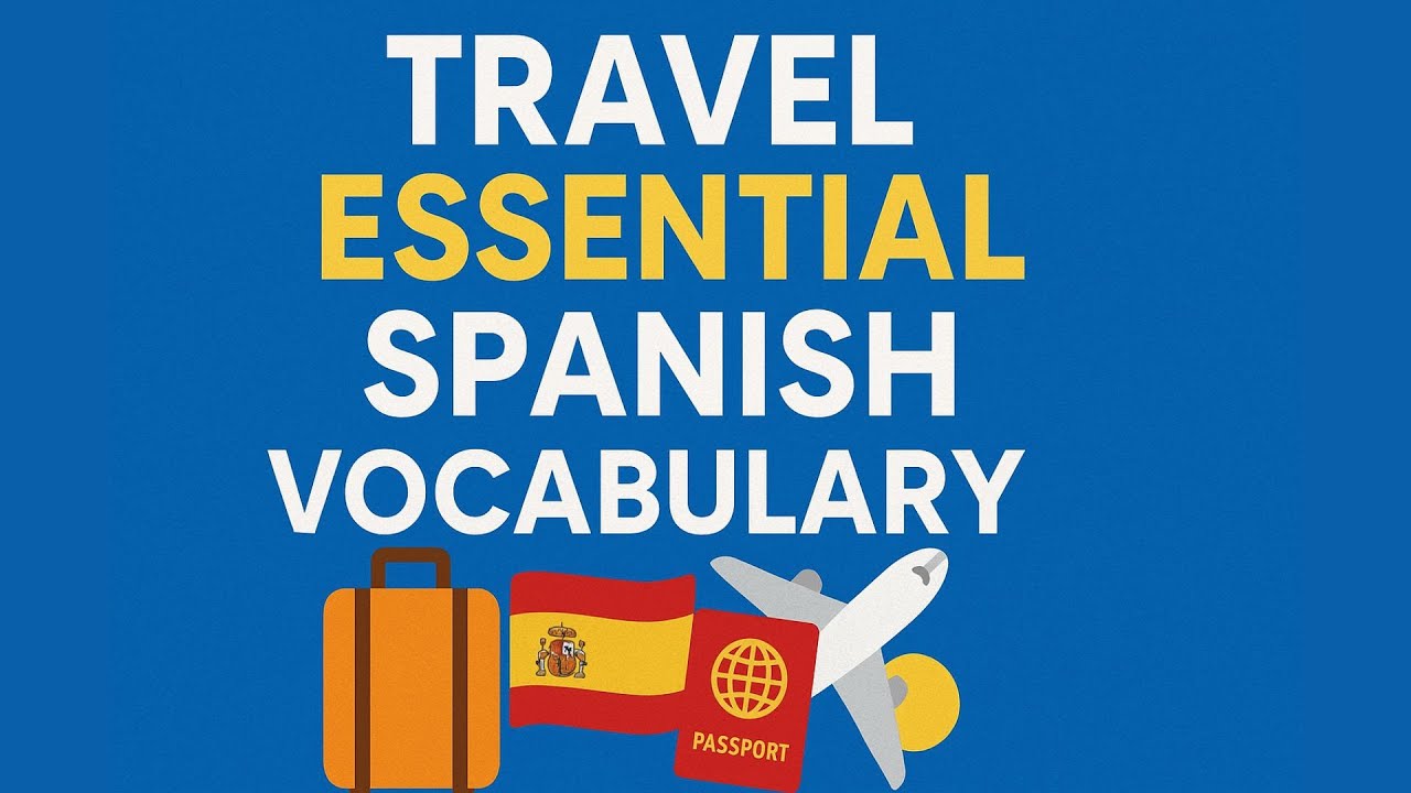 20 Essential Spanish Travel Phrases You NEED to Know | Learn Spanish ...