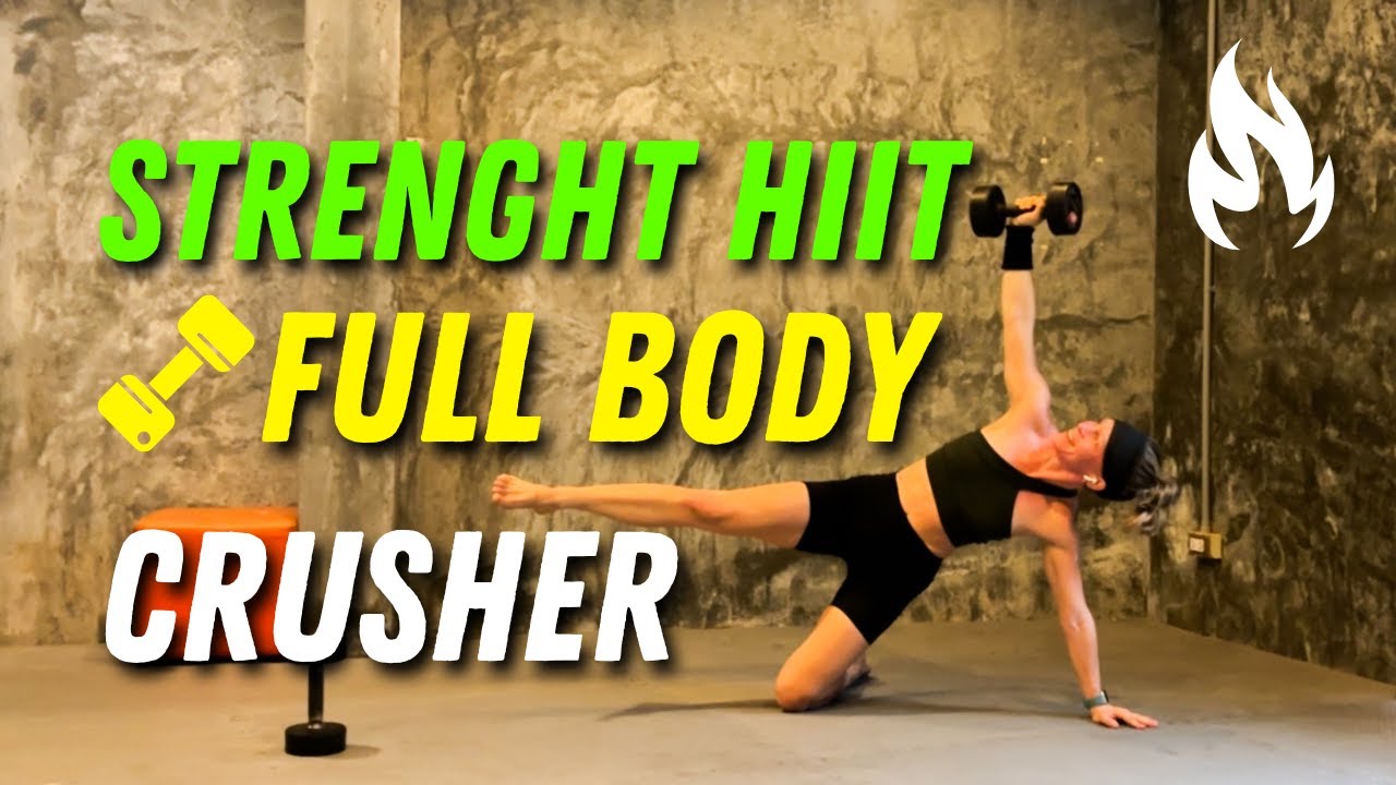 45 min TOTAL BODY CRUSHER / FULL BODY / + Weights / Strength + HIIT ...