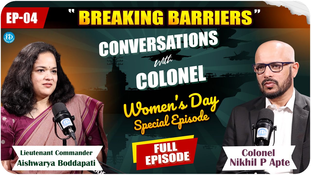 Conversations with Colonel Ft.Lieutenant Commander Aishwarya Boddapati ...