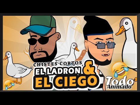 Robando_ patos, chistes cortos ( el ladrón y el ciego) - YouTube