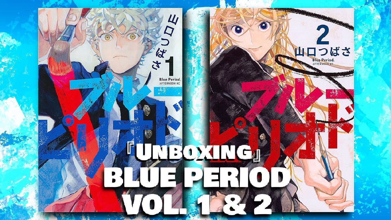 (Manga Unboxing) Blue Period Volumes 1 & 2 - YouTube