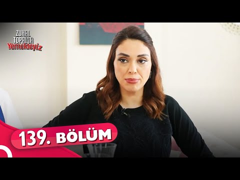 Zuhal Topal'la Yemekteyiz 139. Bölüm | 24 Mart 2022
