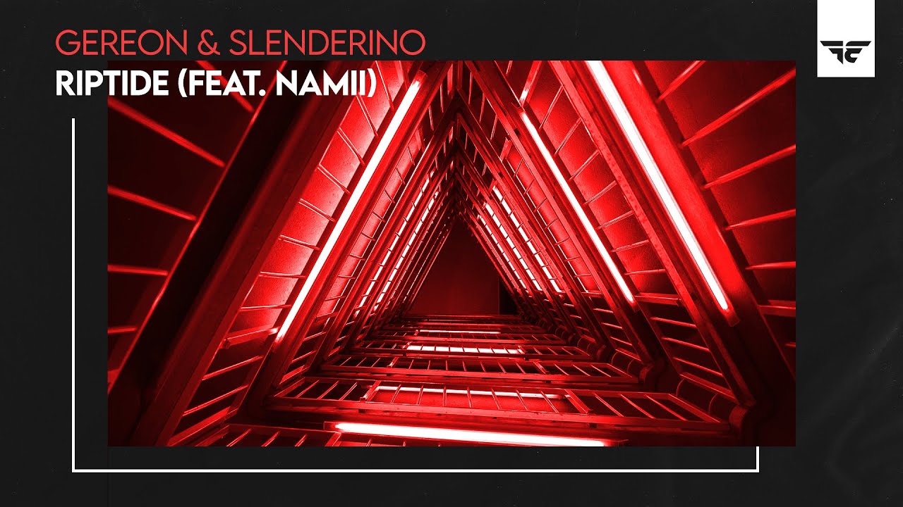 GEREON & Slenderino - Riptide (ft. NAMII) - YouTube Music