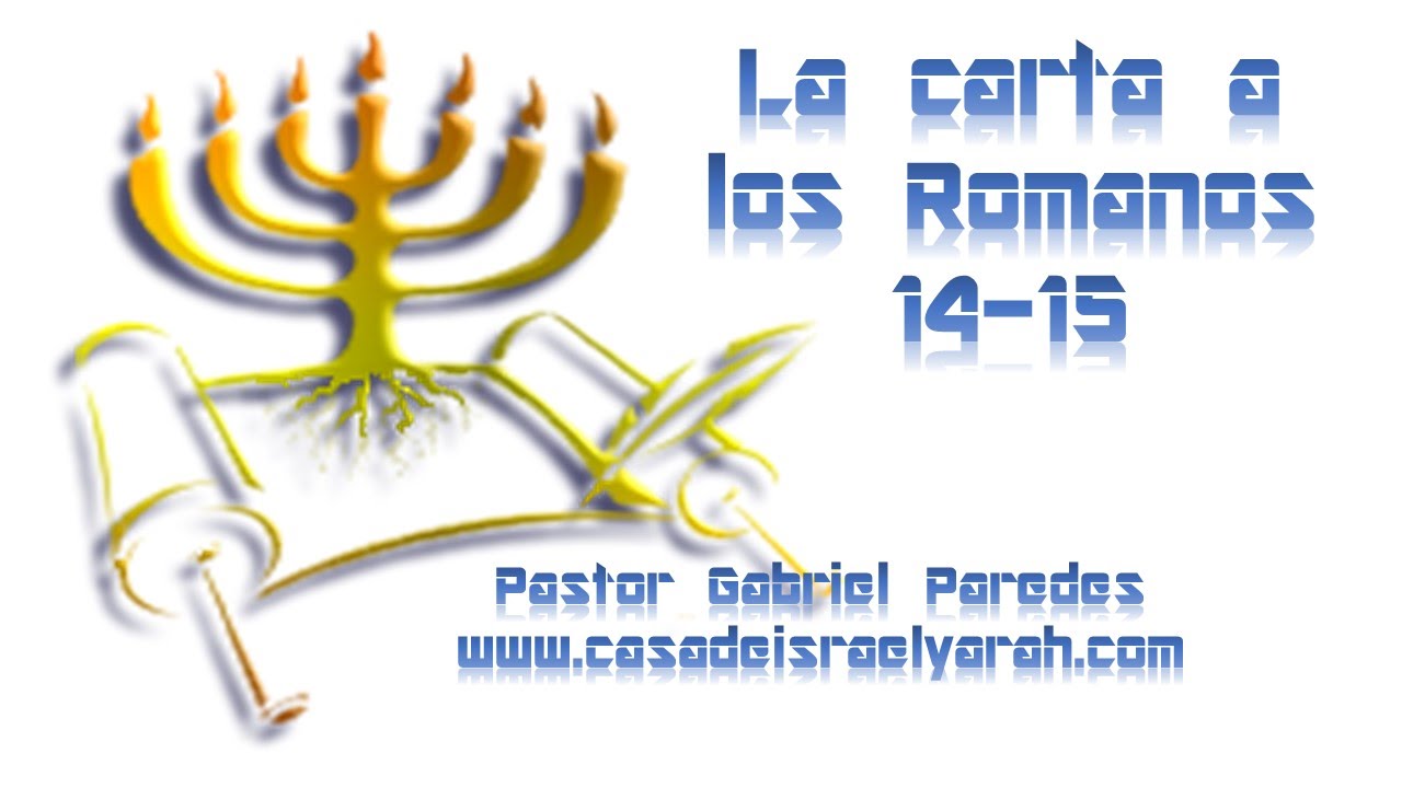 Estudio de Romanos 14 - YouTube